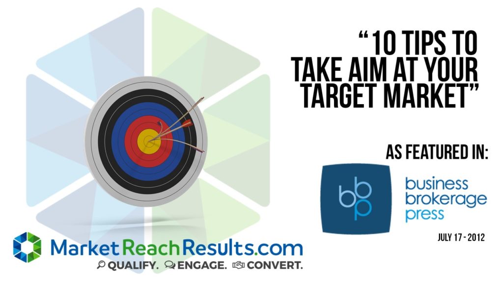 10 Tips to Take Aim at Your Target Market - MarketReach Inc.