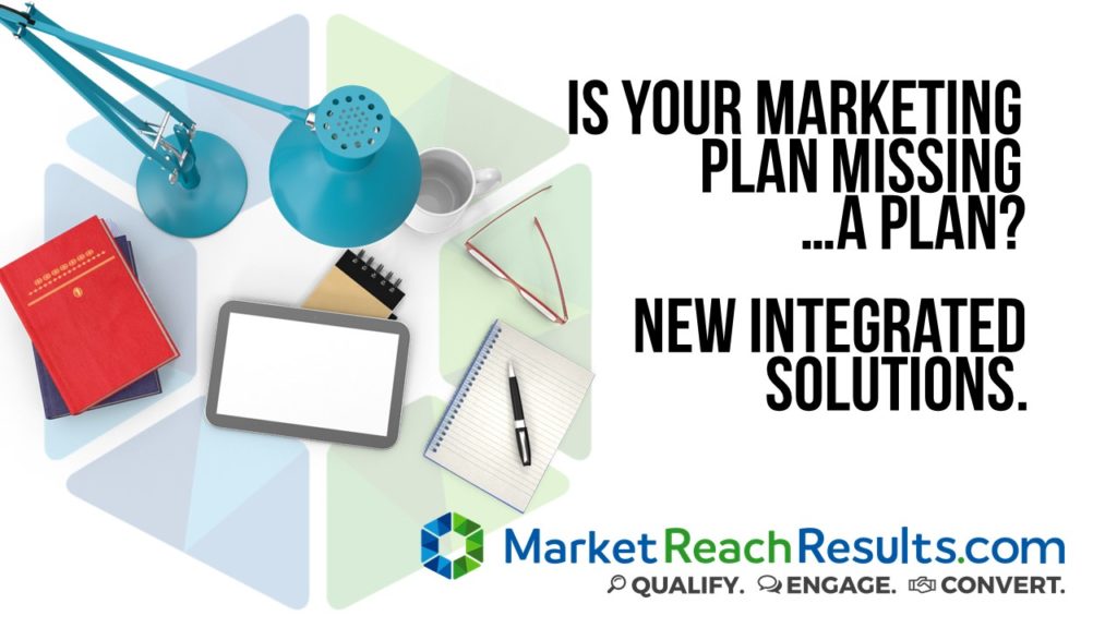 Is Your Marketing Plan Missing... a Plan? | MarketReach Inc.