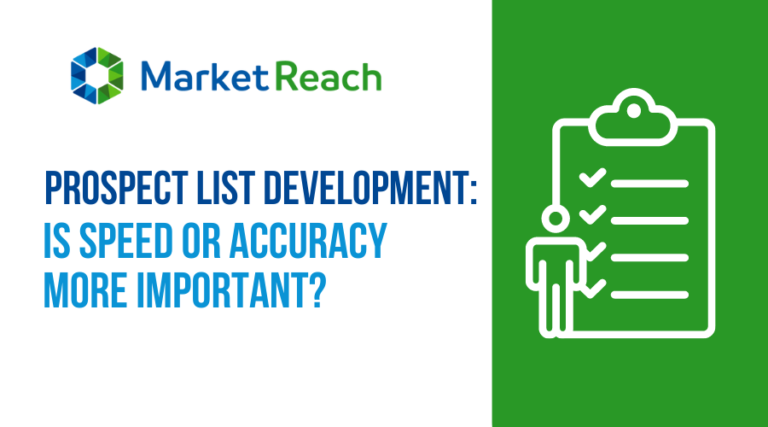 Prospect List Development: Is Speed or Accuracy More Important ...