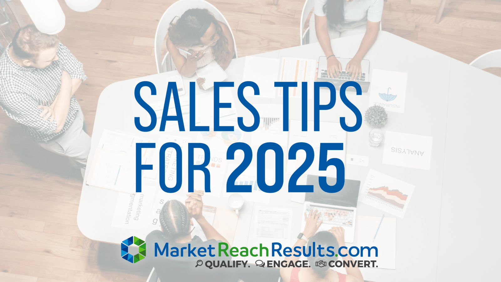 Sales Tips for 2025 | MarketReach Inc.